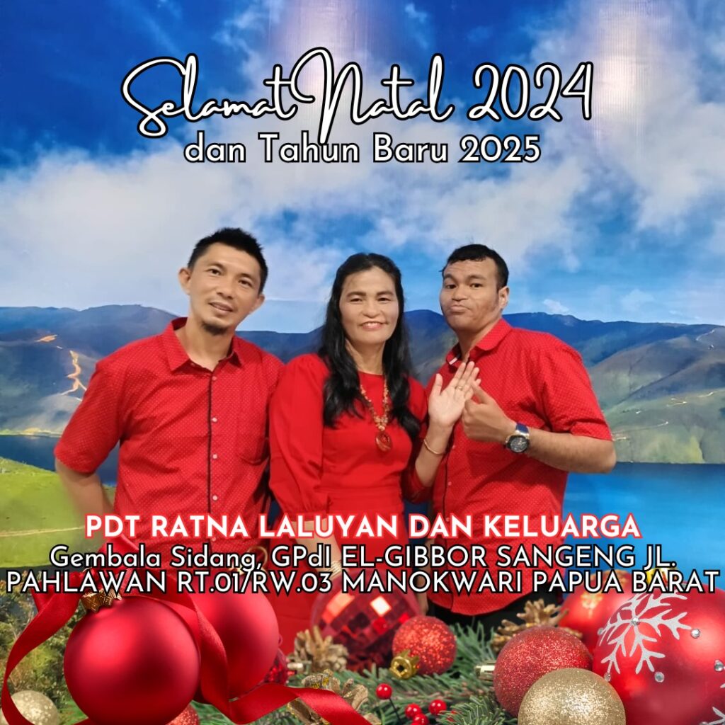 PDT. RATNAWATI LALUYAN GURUSINGA , GEMBALA SIDANG GPdI EL-GIBBOR, SANGENG MANOKWARI, PAPUA BARAT ...